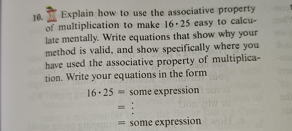 Solved II Explain how to use the associative property of | Chegg.com