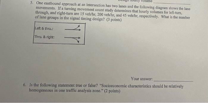 Solved 5. One eastbound approach at an intersection has two | Chegg.com Solved 5. One eastbound approach at an intersection has two | Chegg.com
