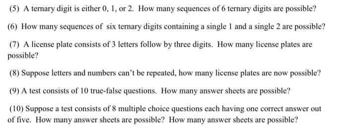 Solved (5) A ternary digit is either 0, 1, or 2. How many | Chegg.com