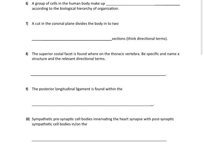 Solved 6) A group of cells in the human body make up | Chegg.com
