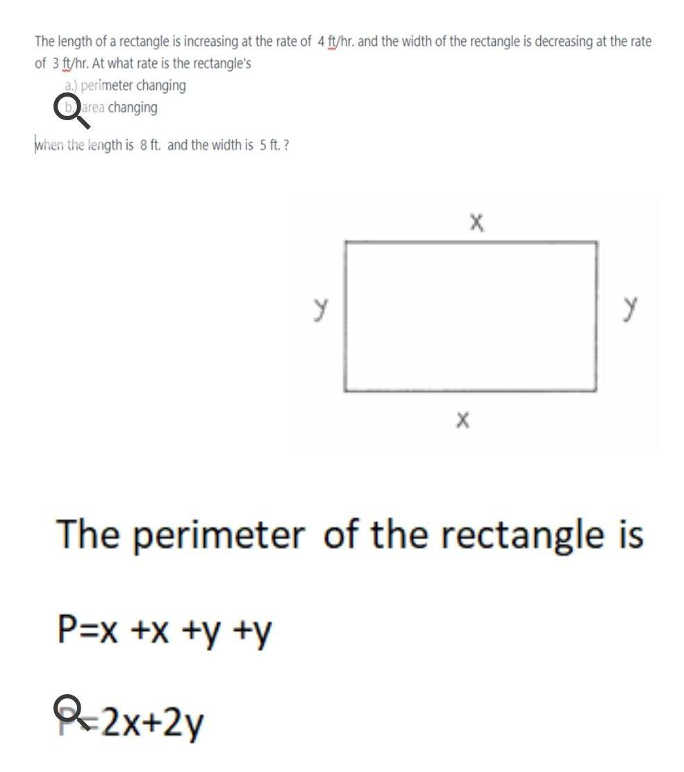 Solved The length of a rectangle is increasing at the rate | Chegg.com