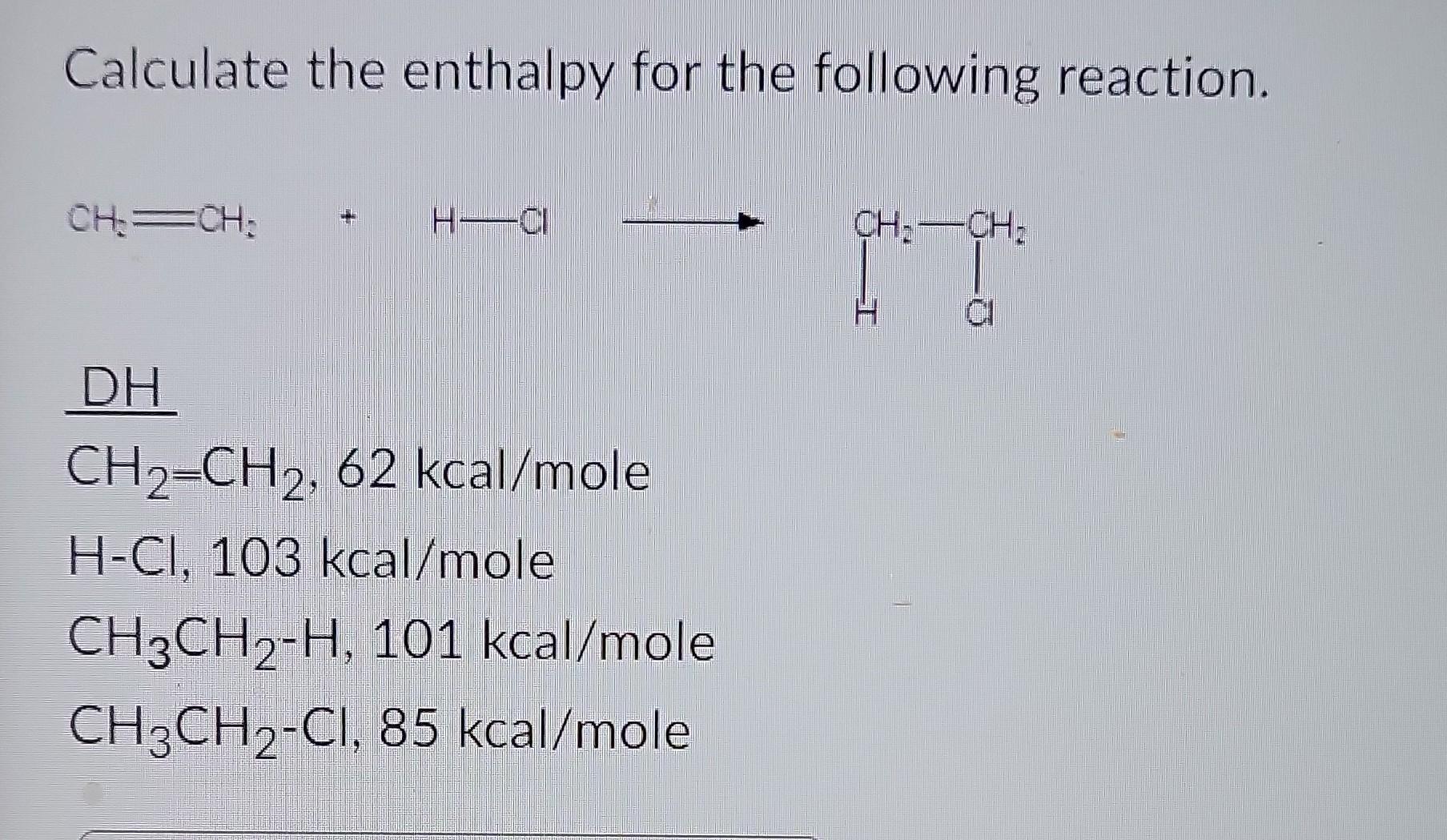 Solved Calculate the enthalpy for the following | Chegg.com