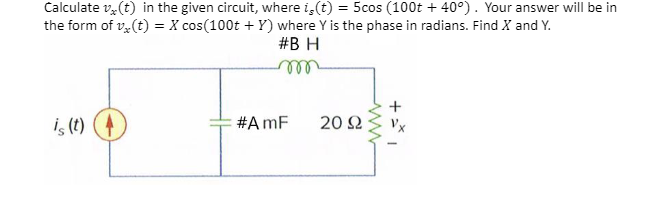 Solved Calculate vx(t) ﻿in the given circuit, where | Chegg.com