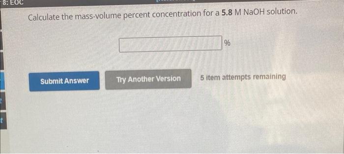 Solved Calculate the mass-volume percent concentration for a | Chegg.com