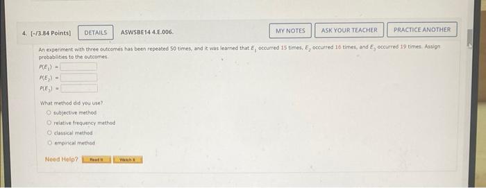 Solved An experiment has three steps weh three butcomes | Chegg.com