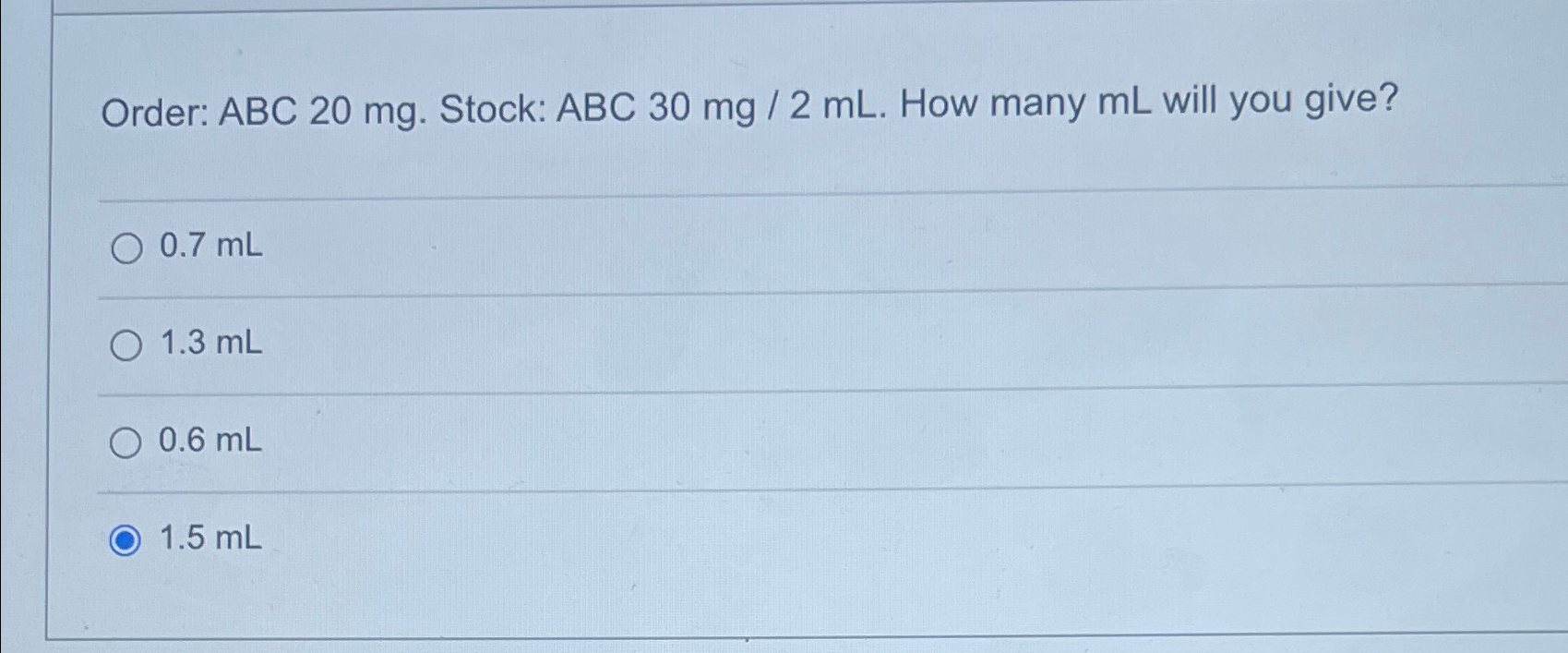 Solved Order: ABC 20 ﻿mg. ﻿Stock: ABC 30 ﻿mg / 2 ﻿mL. ﻿How | Chegg.com