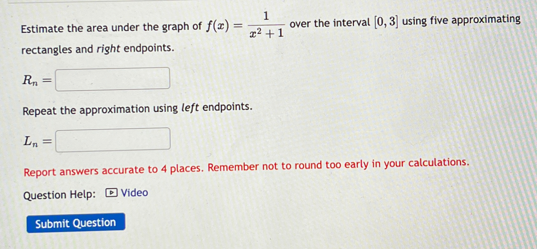 Solved Estimate the area under the graph of f(x)=1x2+1 ﻿over | Chegg.com