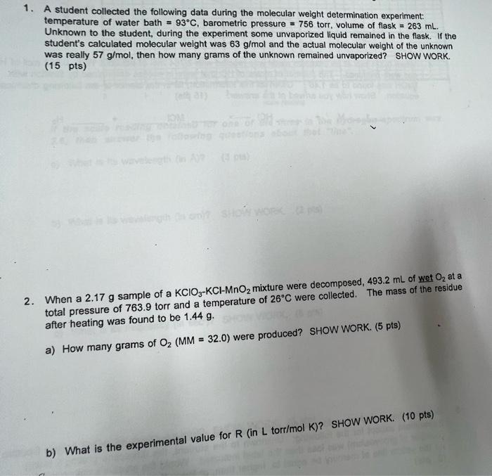 Solved 1. A student collected the following data during the | Chegg.com