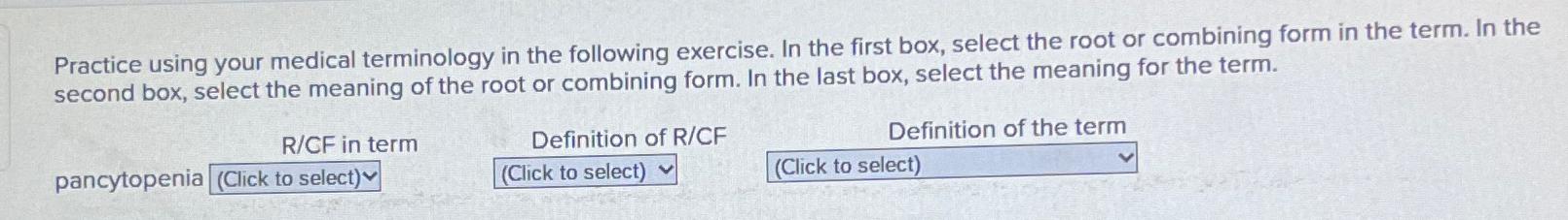 Solved Practice using your medical terminology in the | Chegg.com