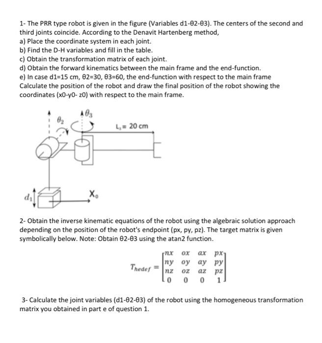 1- The PRR type robot is given in the figure | Chegg.com