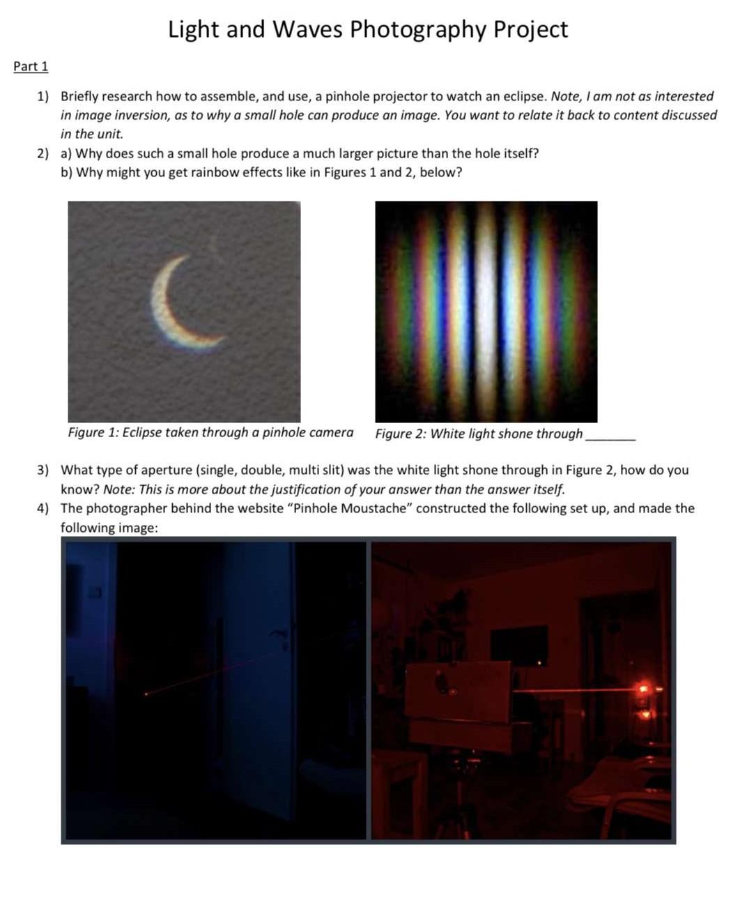 Solved Light and Waves Photography Project Part 1 1) | Chegg.com