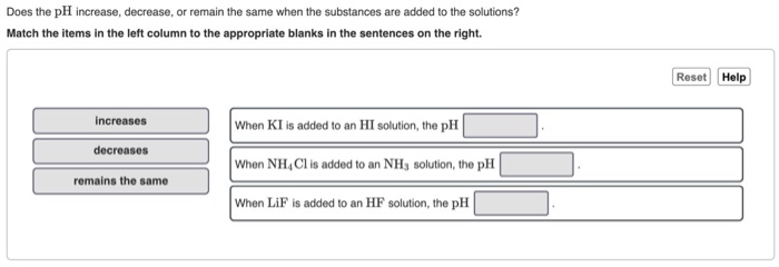 Solved Does the pH increase, decrease, or remain the same | Chegg.com