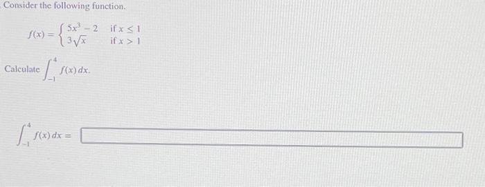 Solved Consider the following function. f(x) = Calculate [ | Chegg.com