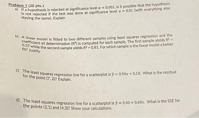 Solved a) If a hypothesis is rejected at significance level | Chegg.com