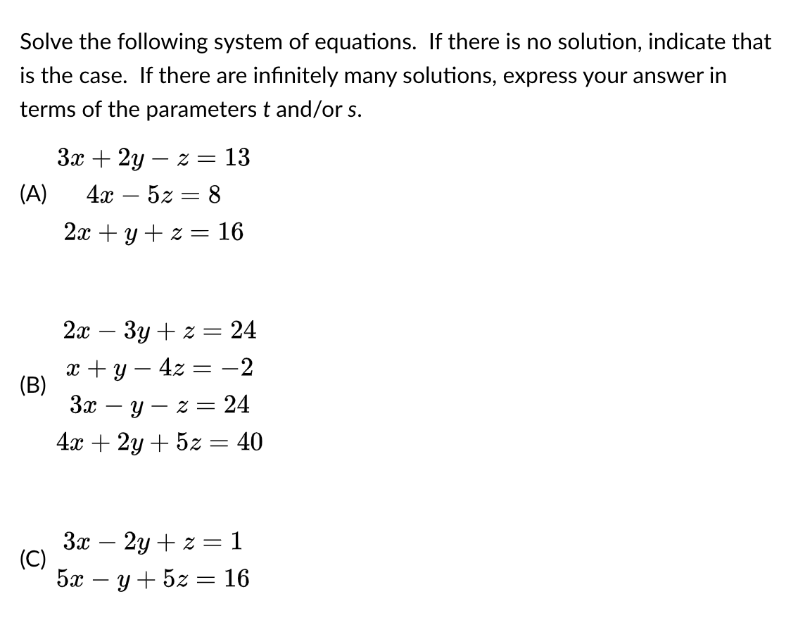 Solved Solve the following system of equations. If there is | Chegg.com