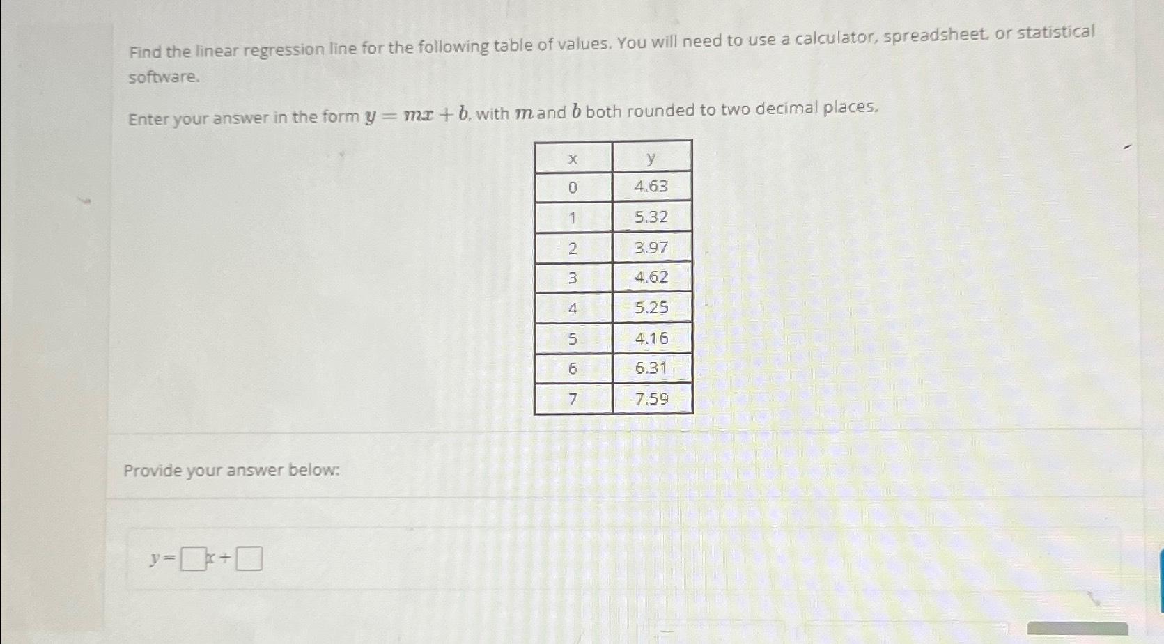 Solved Find The Linear Regression Line For The Following