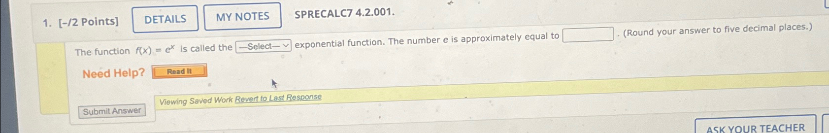 Solved The function f(x)=ex ﻿is called the ﻿exponential | Chegg.com