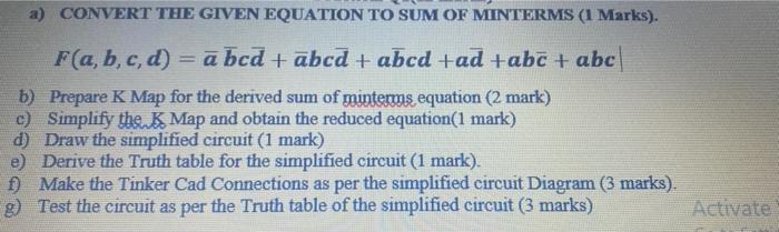 Solved a) CONVERT THE GIVEN EQUATION TO SUM OF MINTERMS (1 | Chegg.com