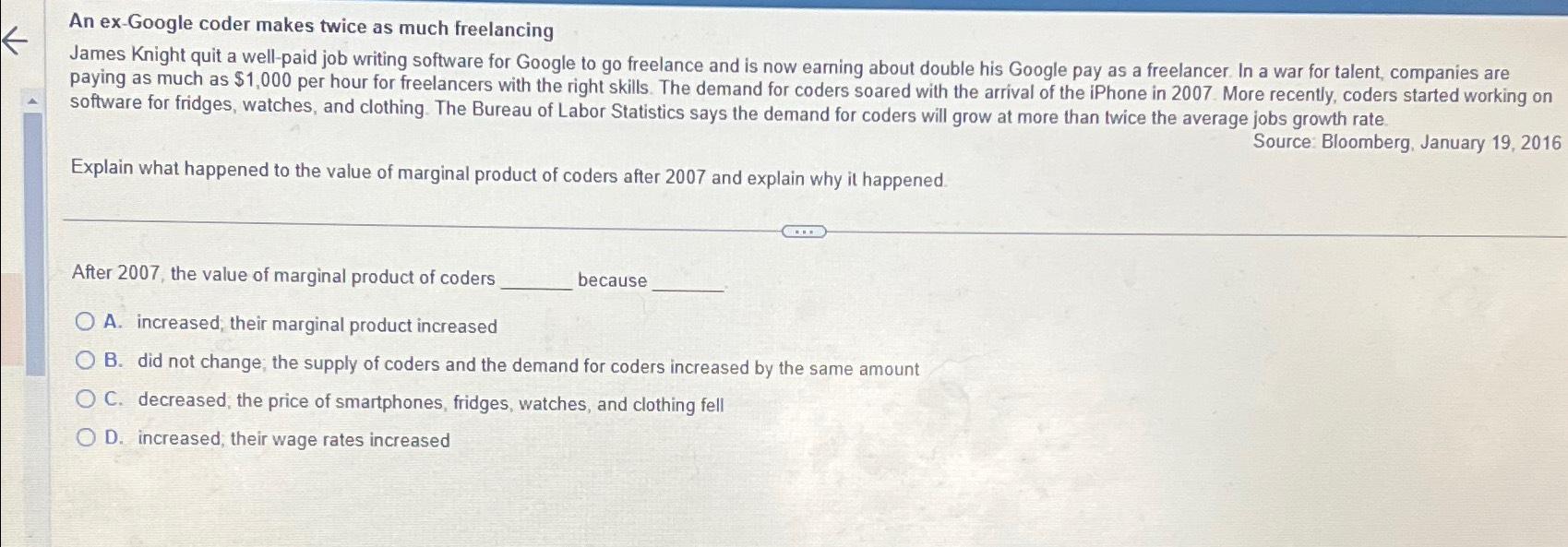 Solved An ex-Google coder makes twice as much | Chegg.com