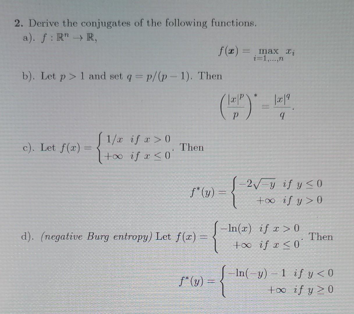 2. Derive the conjugates of the following functions. | Chegg.com