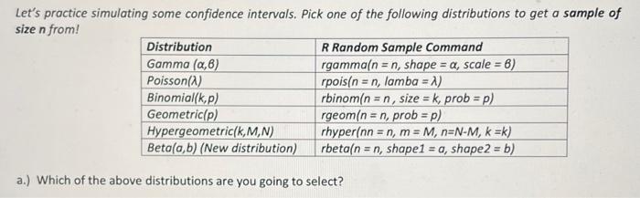 Solved Let's practice simulating some confidence intervals. | Chegg.com