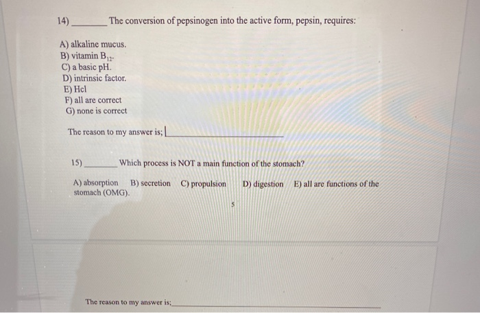 Solved 14) The conversion of pepsinogen into the active | Chegg.com