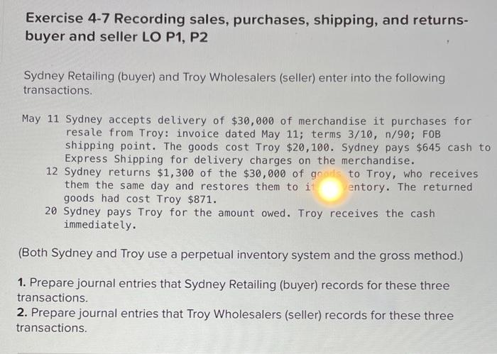 Solved Exercise 4-7 Recording sales, purchases, shipping, | Chegg.com