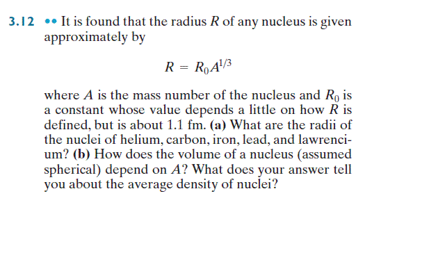 Solved It is found that the radius R of any nucleus is given | Chegg.com