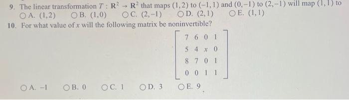 Solved 9. The linear transformation T:R2→R2 that maps (1,2) | Chegg.com