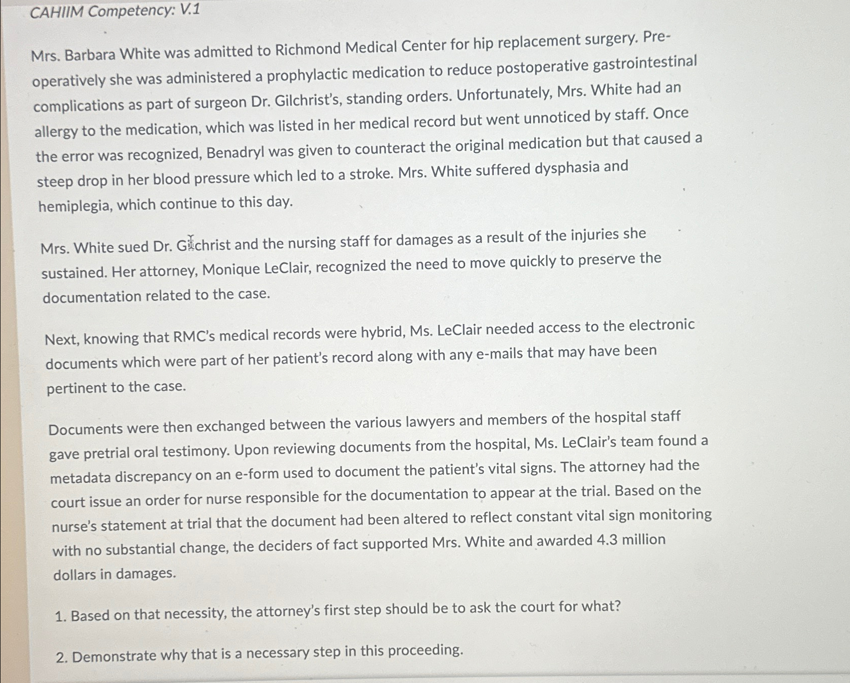 Solved CAHIIM Competency: V. 1Mrs. ﻿Barbara White was | Chegg.com