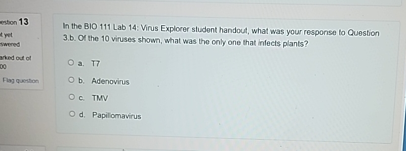 Solved In the BIO 111 ﻿Lab 14: Virus Explorer student | Chegg.com