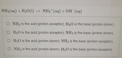 Solved NH3(aq)+H2O(l)⇌NH4+(aq)+OH-(aq)NH3 ﻿is the acid | Chegg.com