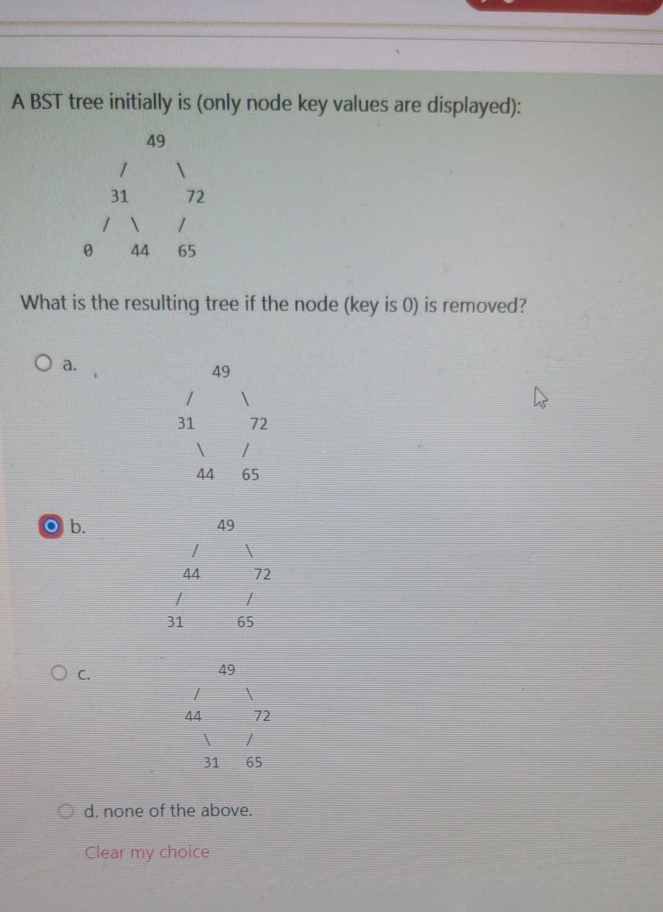 Solved A BST tree initially is (only node key values are | Chegg.com
