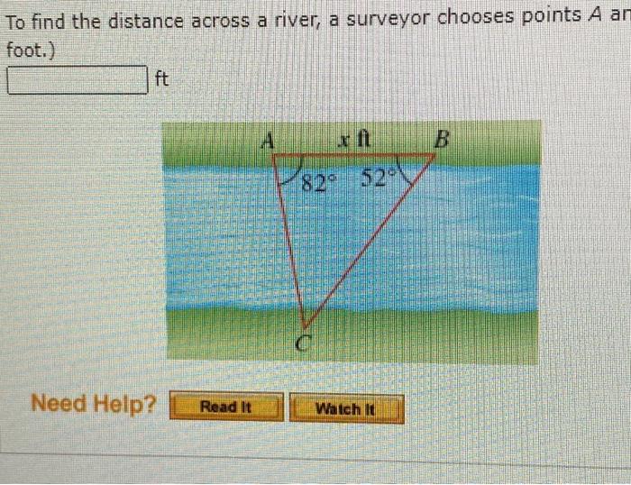 Solved To find the distance across a river, a surveyor | Chegg.com