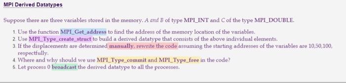 Solved MPI Derived Datatypes Suppose there are three | Chegg.com