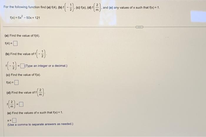 Solved For the following function find (a) f(4), (b) f(−21), | Chegg.com