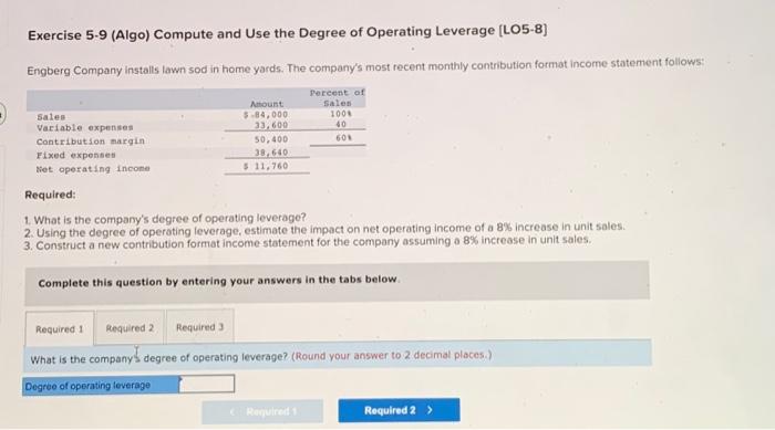 Solved Exercise 5-9 (Algo) Compute and Use the Degree of | Chegg.com