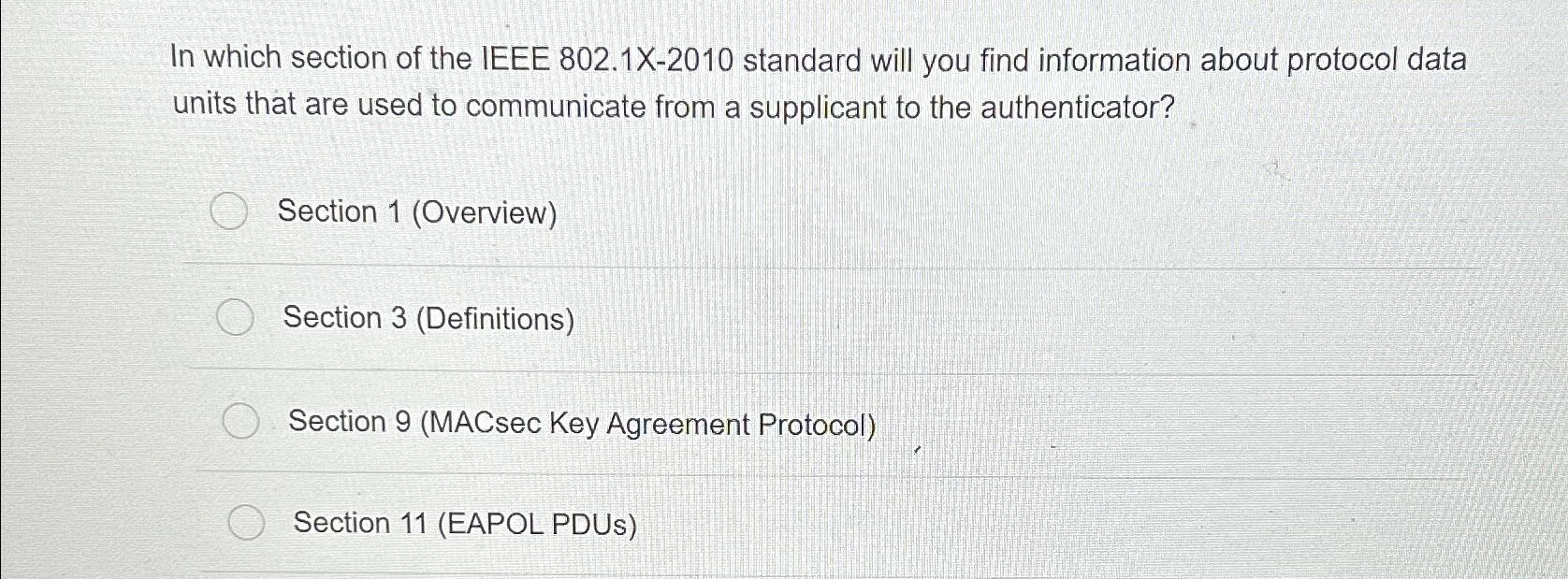 Solved In which section of the IEEE 802.1x-2010 ﻿standard | Chegg.com