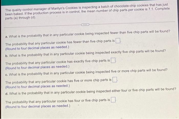 Solved The quality control manager of Marilyn's Cookies is | Chegg.com