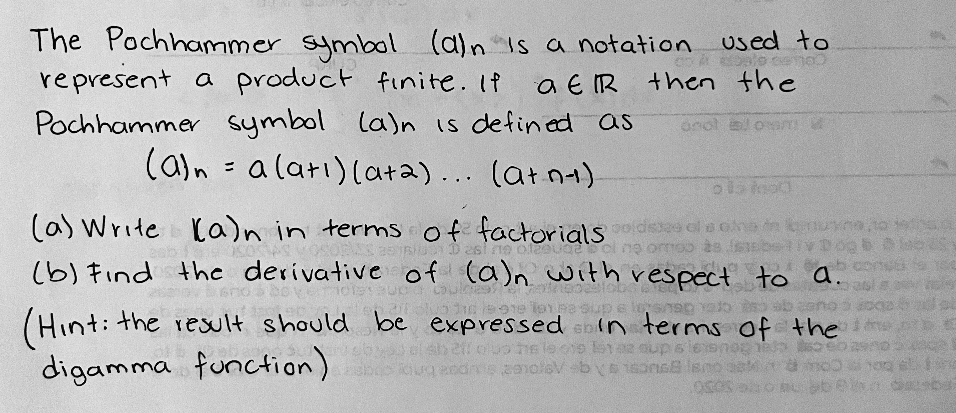 Solved The Pochhammer Symbol A N Is A Notation Used