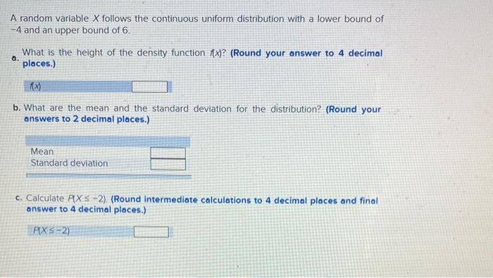 Solved A random variable X follows the continuous uniform | Chegg.com
