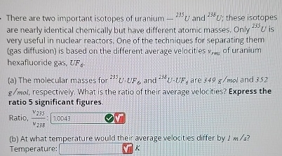 Solved There are two important isotopes of uranium - ?235U | Chegg.com
