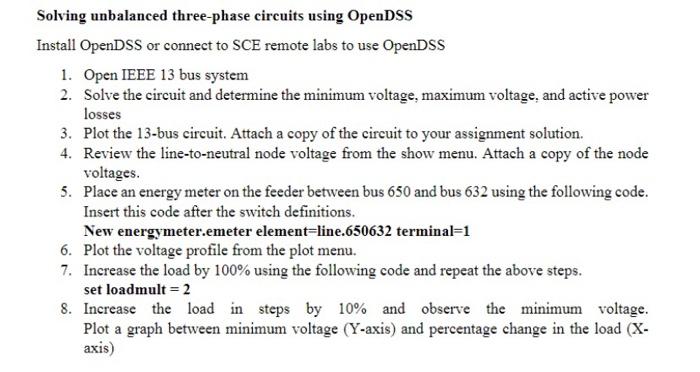 Solving unbalanced three-phase circuits using OpenDSS | Chegg.com