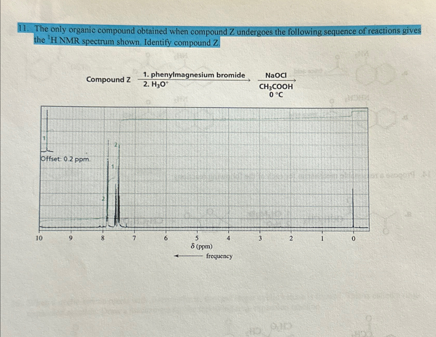 Solved The only organic compound obtained when compound Z | Chegg.com