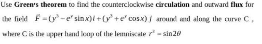 Solved Use Green's theorem to find the counterclockwise | Chegg.com