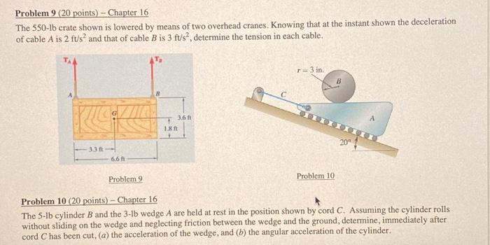 Solved The 550−lb crate shown is lowered by means of two | Chegg.com