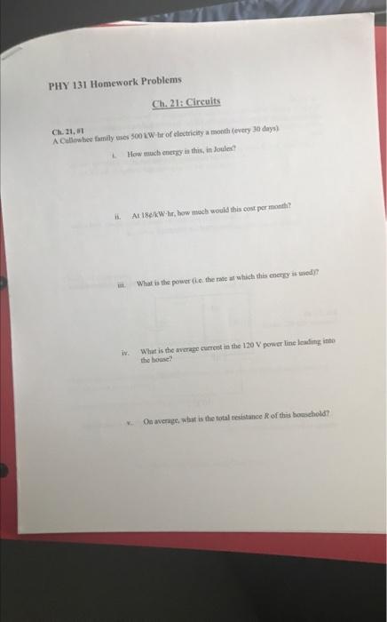 Solved Ch. 21, 81 A Cullowhee family uses 500 LW-lir of | Chegg.com