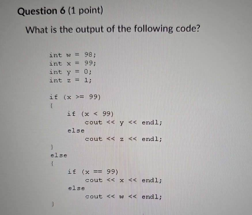 Solved Question 6 (1 ﻿point)What is the output of the | Chegg.com