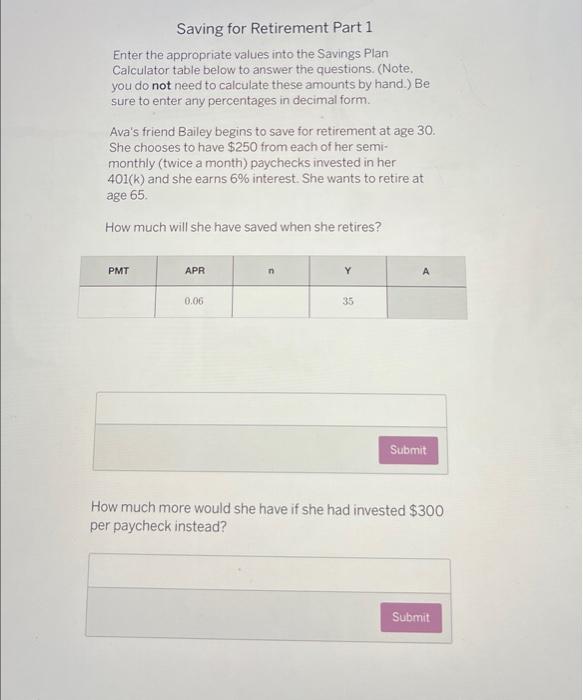 Solved Saving for Retirement Part 1 Enter the appropriate | Chegg.com
