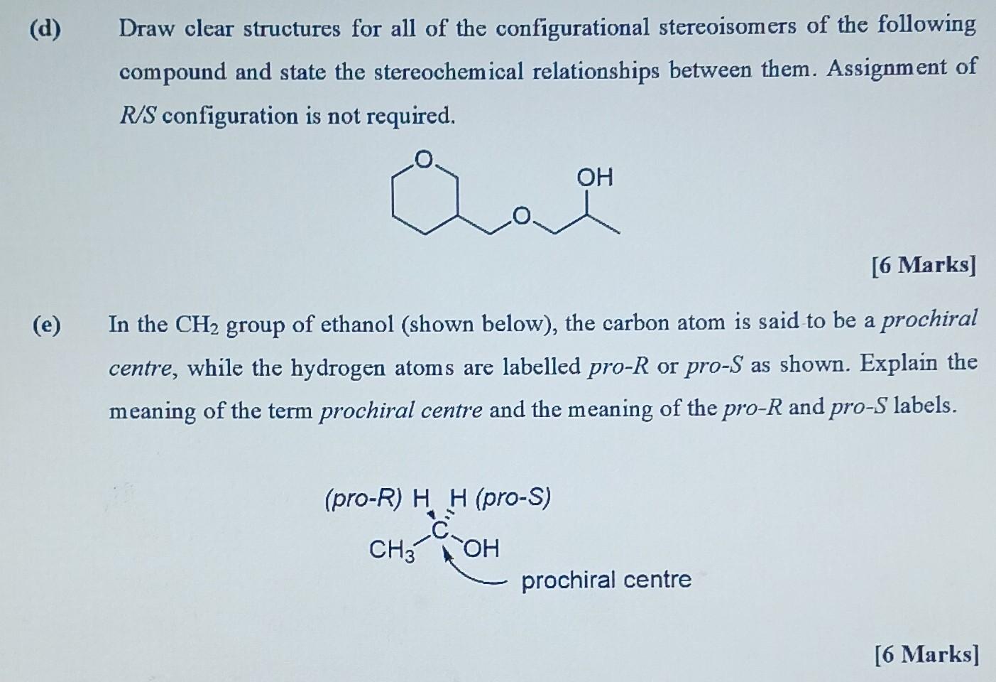 Solved (d) Draw clear structures for all of the | Chegg.com
